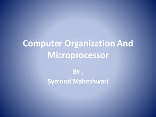 Computer Organization And Microprocessor.pptx