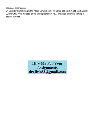 Computer Organization Q1 Consider the following RISCV loop.pdf