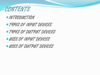 Input And Output devices of computer | PPTX