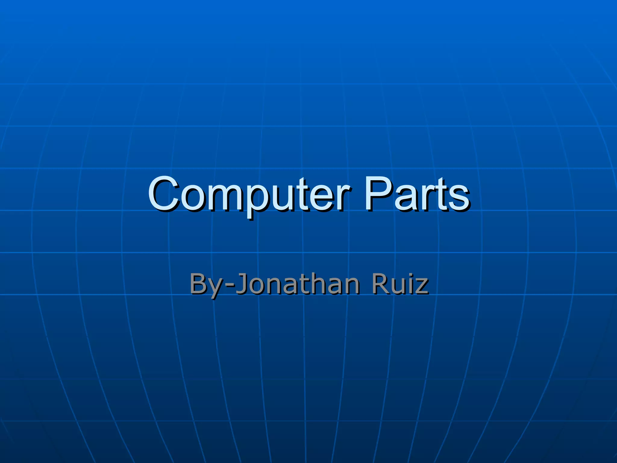 Computer parts | PPT