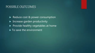 Smart Garden IOT Project | PPTX