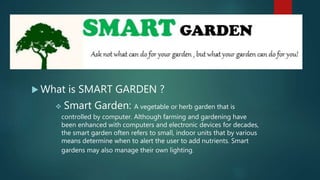 Smart Garden IOT Project | PPTX