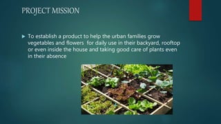 Smart Garden IOT Project | PPTX