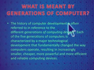 5 GENERATIONS OF COMPUTER | PPT