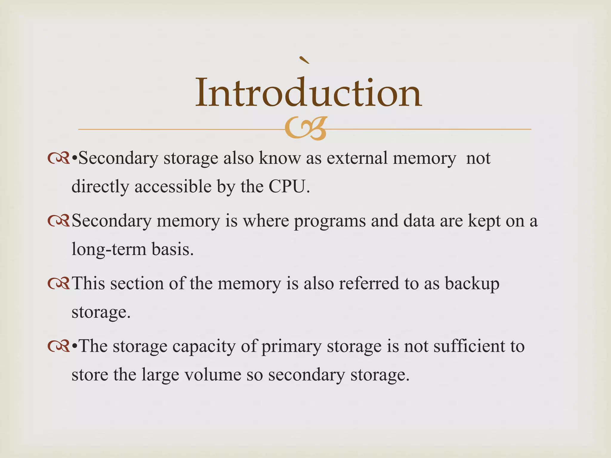 Secondary memory | PPTX