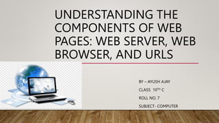 computer ppt on internet, web browser .. | PPT