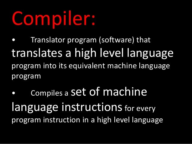 High Level Language (HLL)