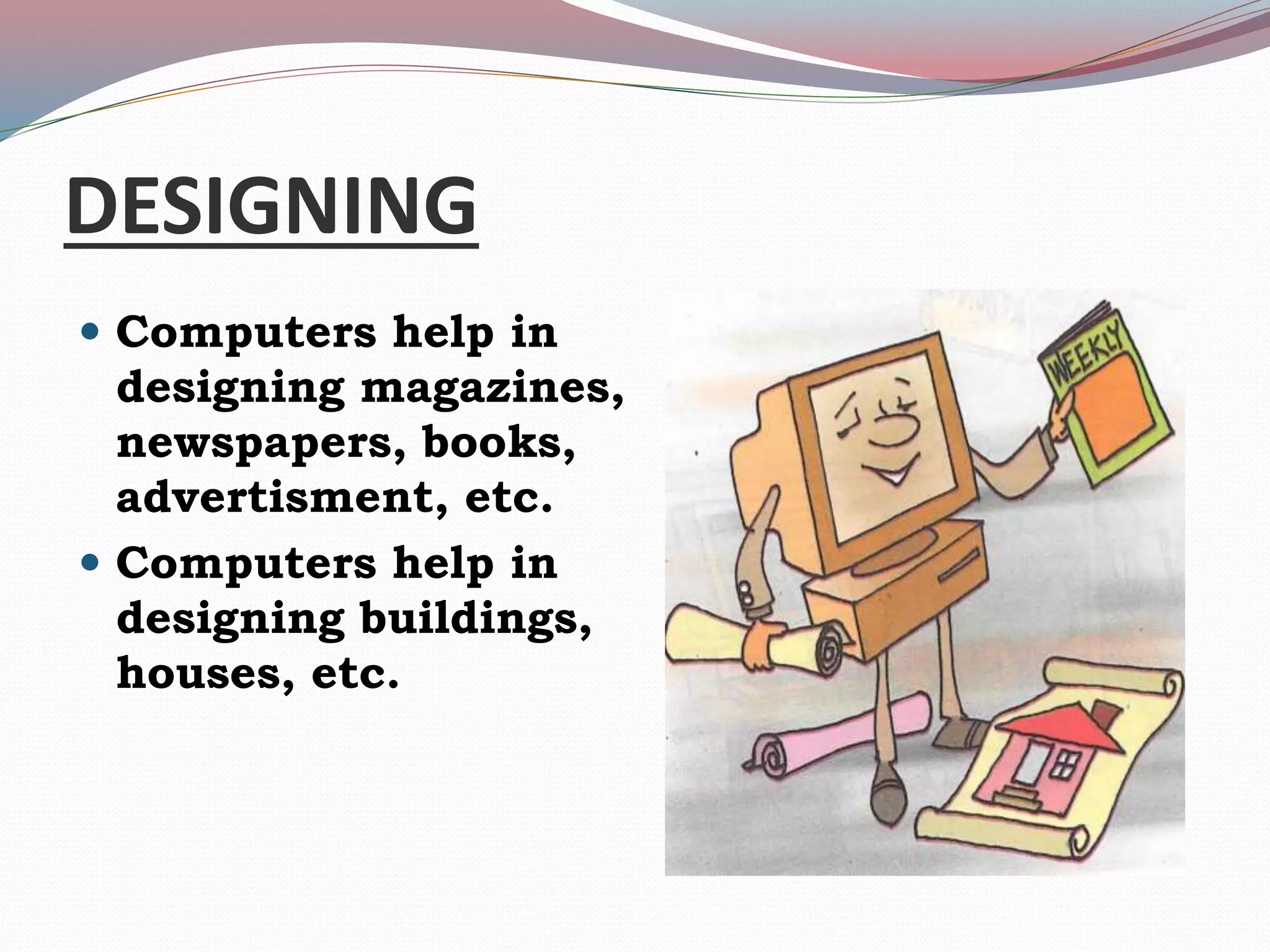 history and uses of computer in different areas | PPT