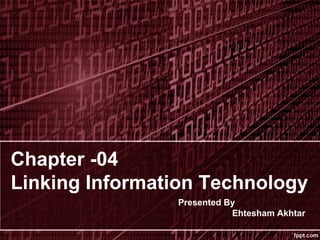 Linking Information Technology | PPT | Computer Networking | Computing