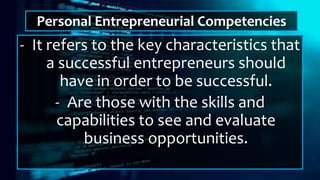PERSONAL ENTREPRENEURIAL COMPETENCIES | PPTX