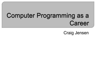 Computer Programming as a Career | PPTX