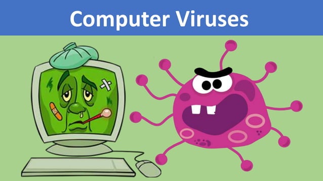 Computer Viruses and Protections | PPT