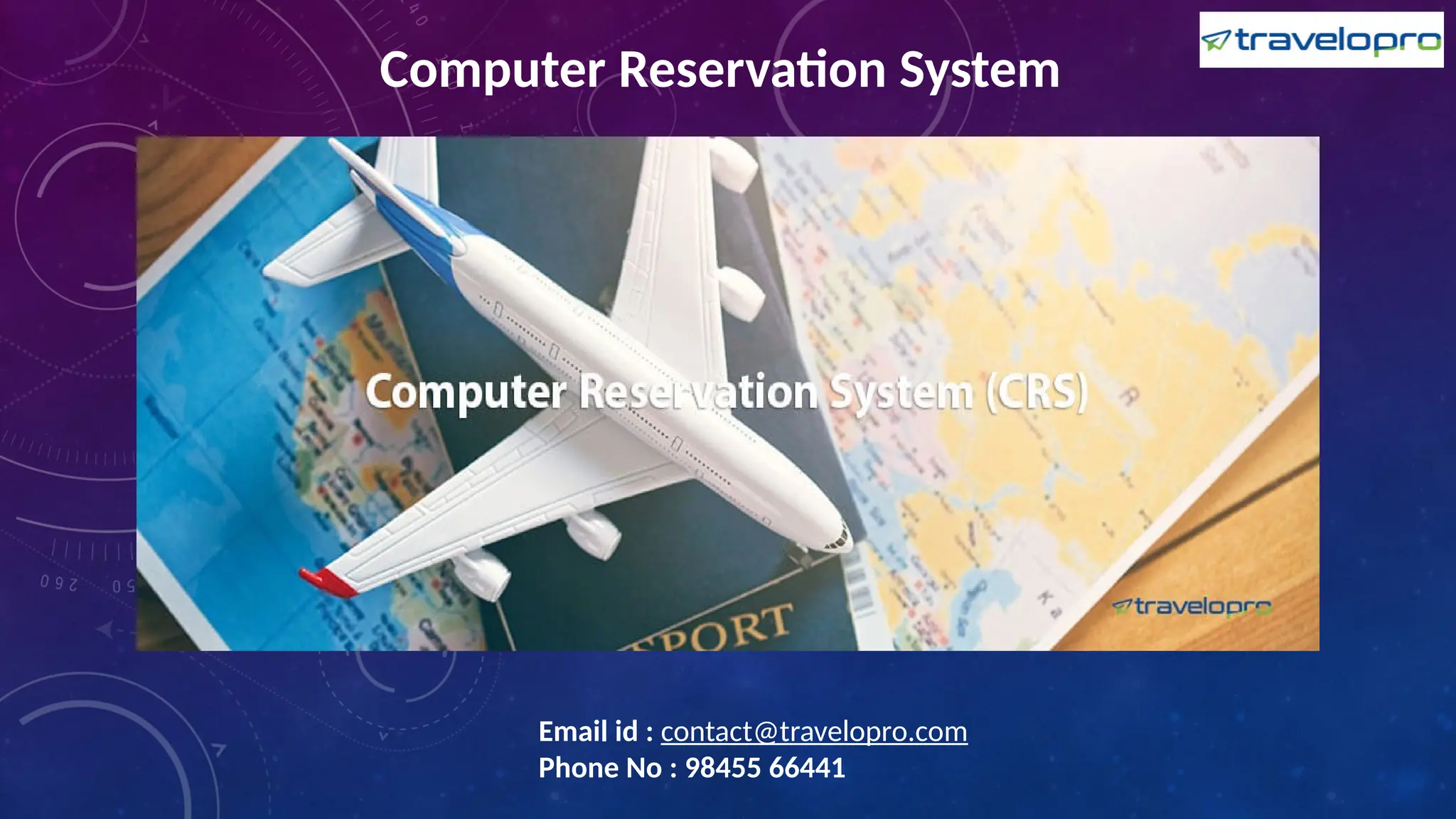 Computer Reservation System | CRS Reservation System | CRS Travel | PPTX