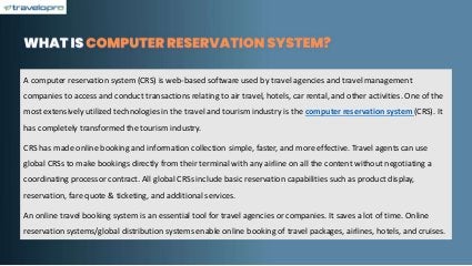 Computer Reservation System For Travel Agents | PPT