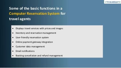 Computer Reservation System For Travel Agents | PPT