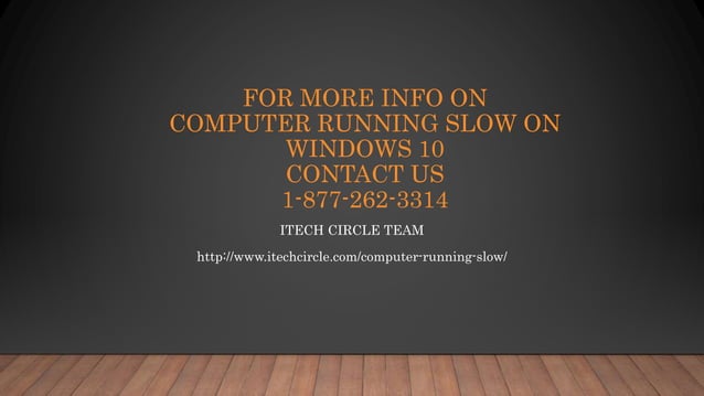 Computer running slow on windows 10 | PPT
