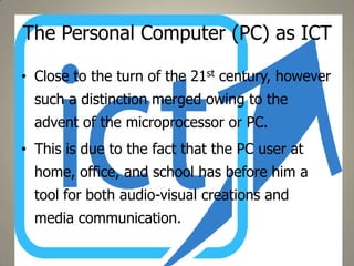Computers as information and communication technology | PPTX