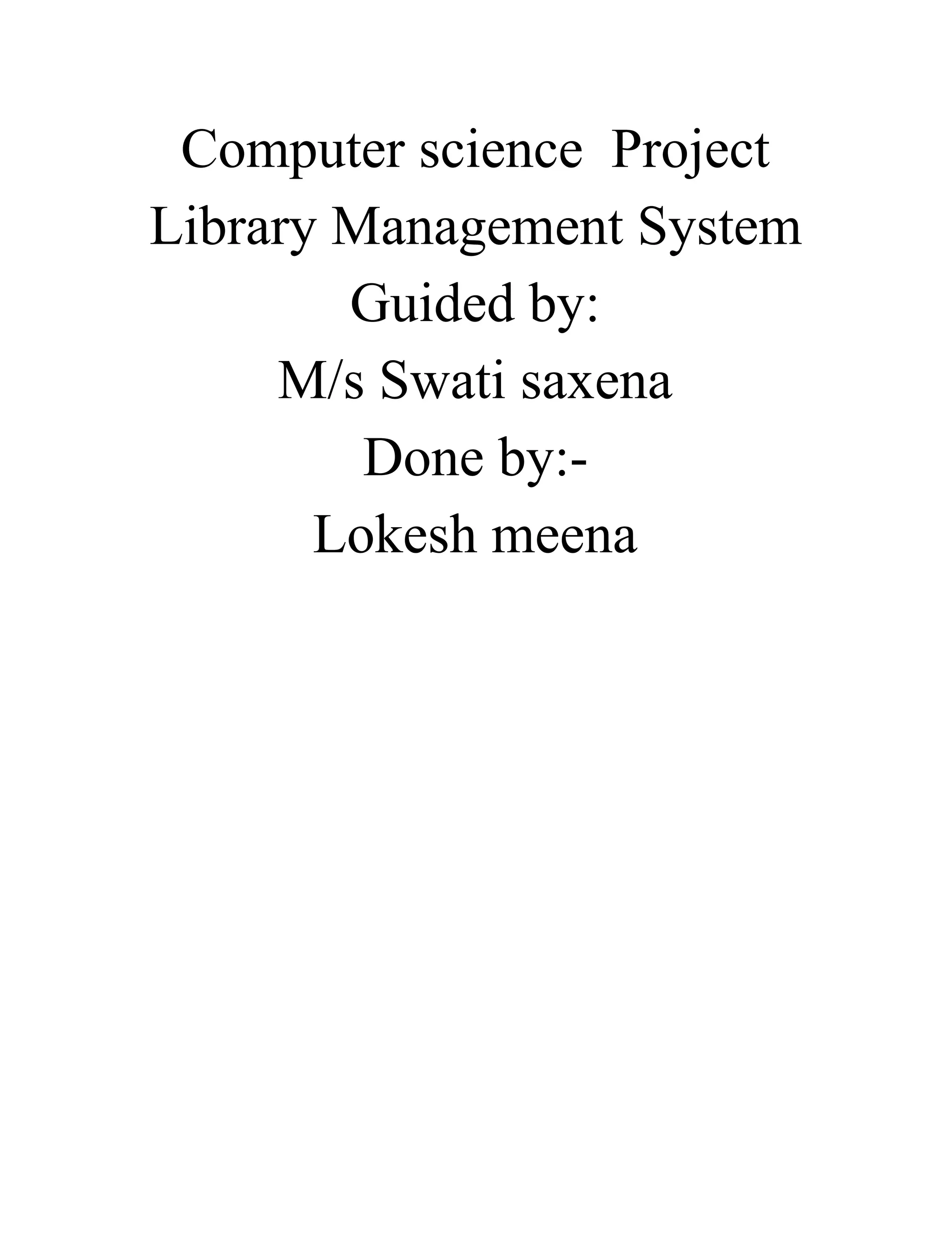 Computer science Project for class 11th and 12th(library management system) | PDF