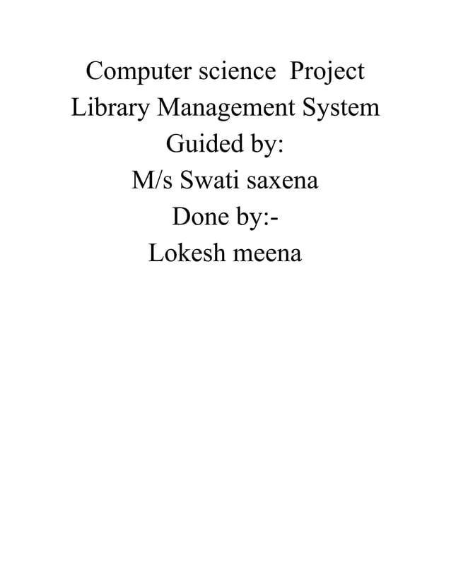 Computer science Project for class 11th and 12th(library management system) | PDF | Programming ...