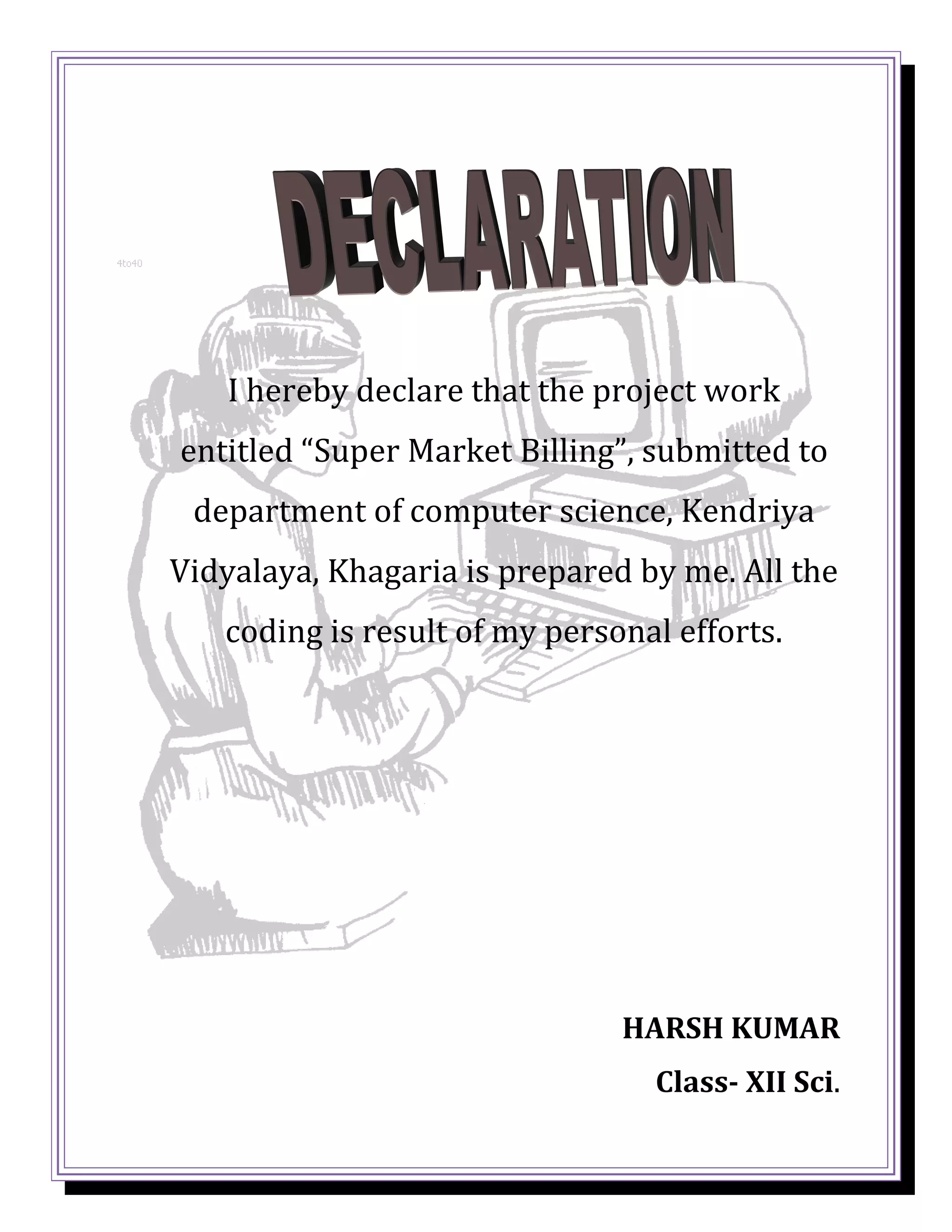 Computer science class 12 project on Super Market Billing | PDF