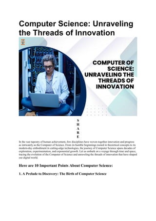 Computer of Science: Unraveling the Threads of Innovation | PDF