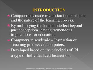 COMPUTER ASSISTED INSTRUCTION | PPTX