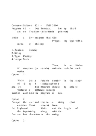 ComputerScience121–Fall2016Program#2–DueTuesday,.docx