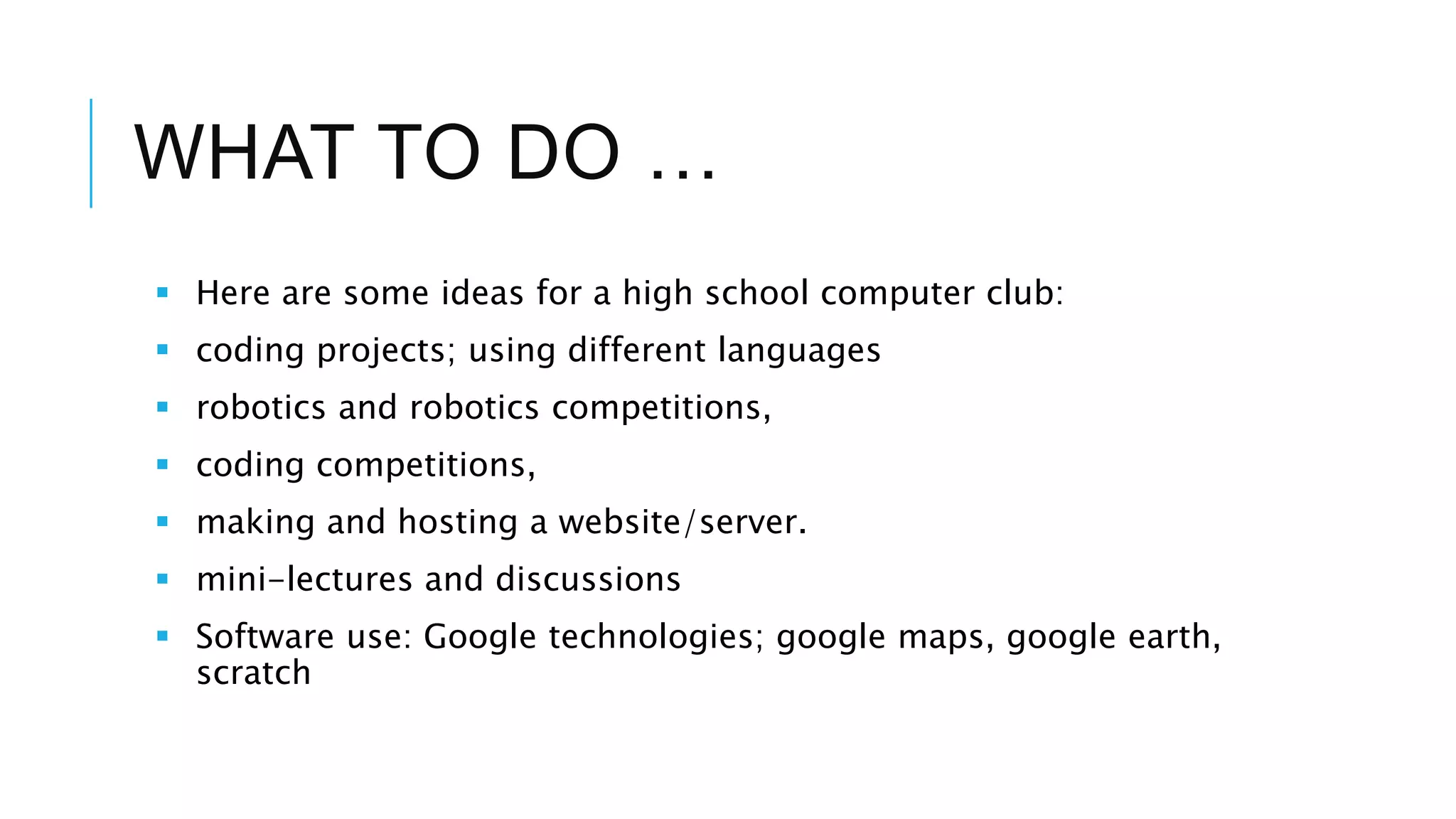 Computer science clubs in schools | PPTX