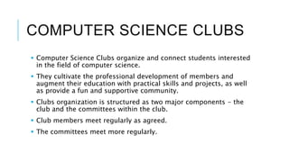 Computer science clubs in schools | PPTX