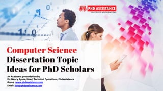 Computer Science Dissertation Topic Ideas For Phd Scholar ...