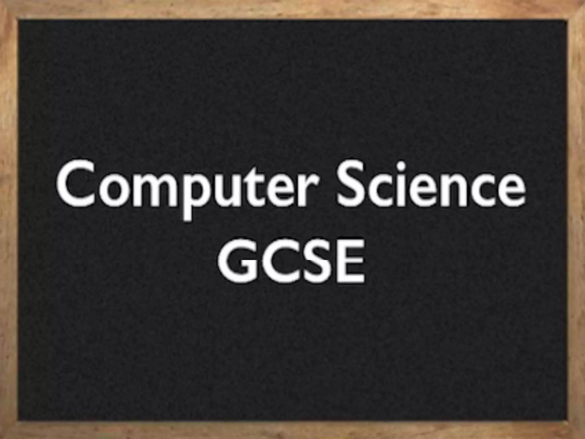 GCSE Computer Science Outline | PPT