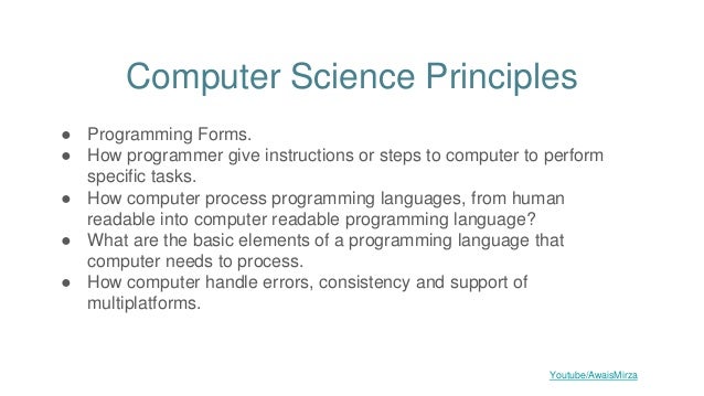 Computer science principals in terms of Programming