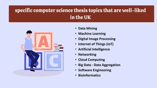 Computer Science Thesis Topics in Sheffield.pptx | Artificial ...