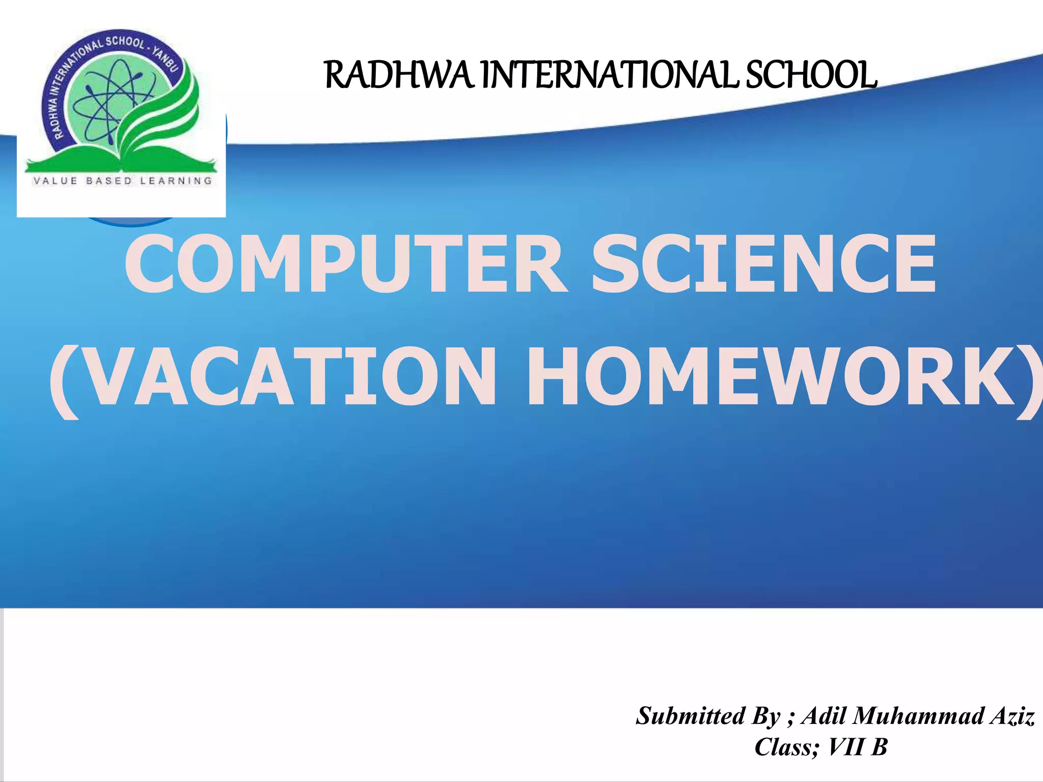 Computer science vacation homework.pptx