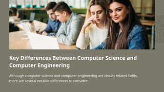 Computer Science Vs Computer Engineering : What's The Difference | PPT