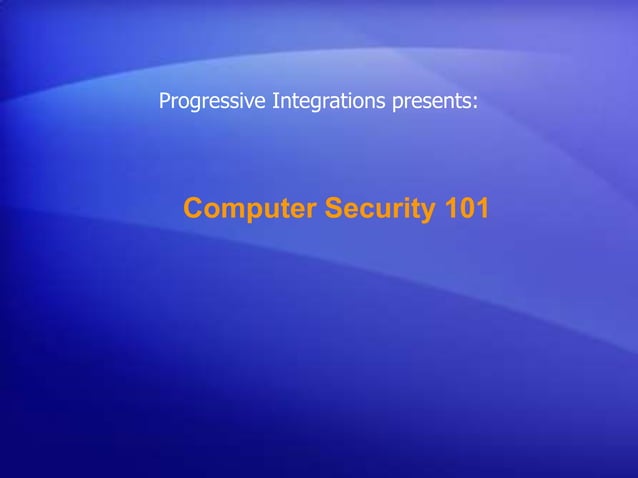 Computer Security 101 | PPT