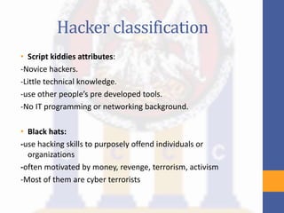 Computer security chapter 2: About Hacking | PPTX
