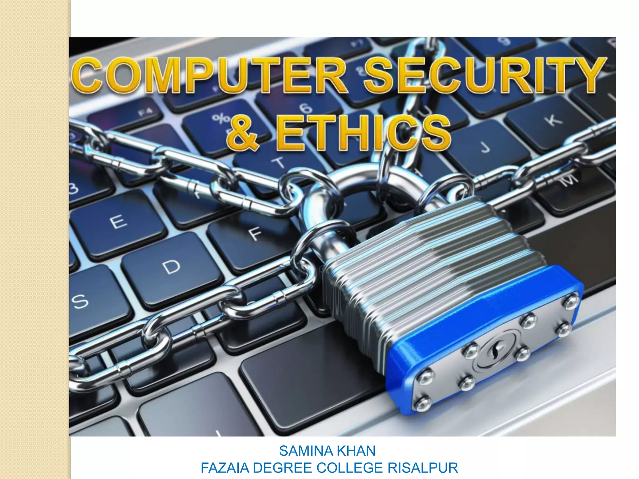 Computer Security And Ethics Pptx
