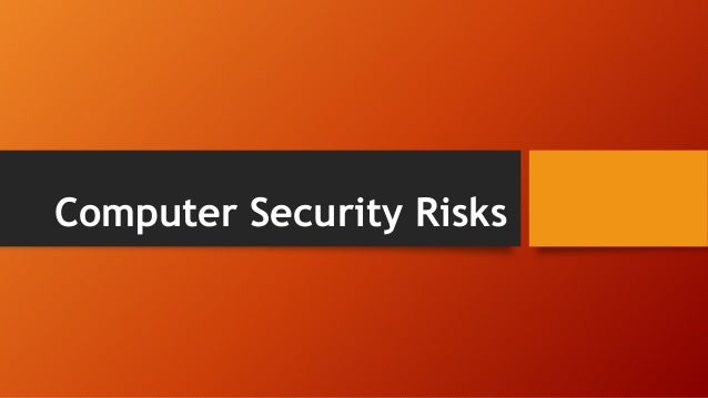 Computer security risks
