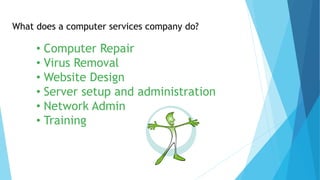 Computer services slideshare slideshow | PPTX