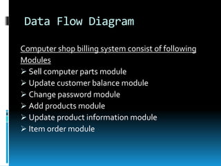 Computer shop billing system | PPTX