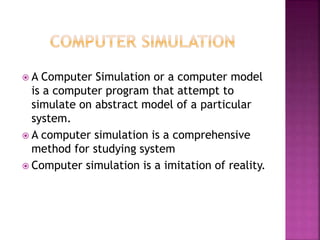 Computer simulation | PPTX