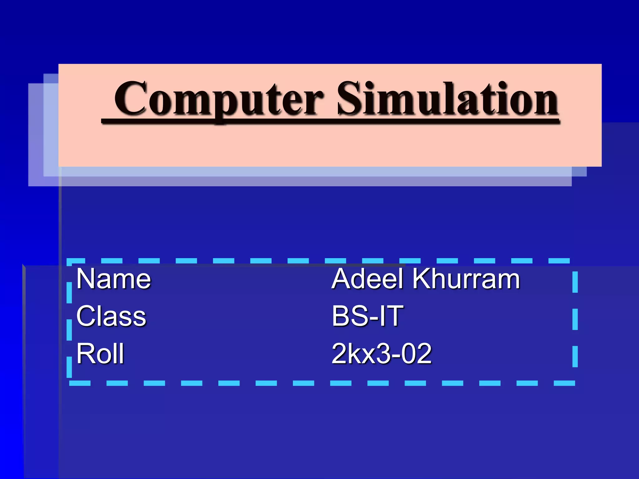 Computer simulation | PPT