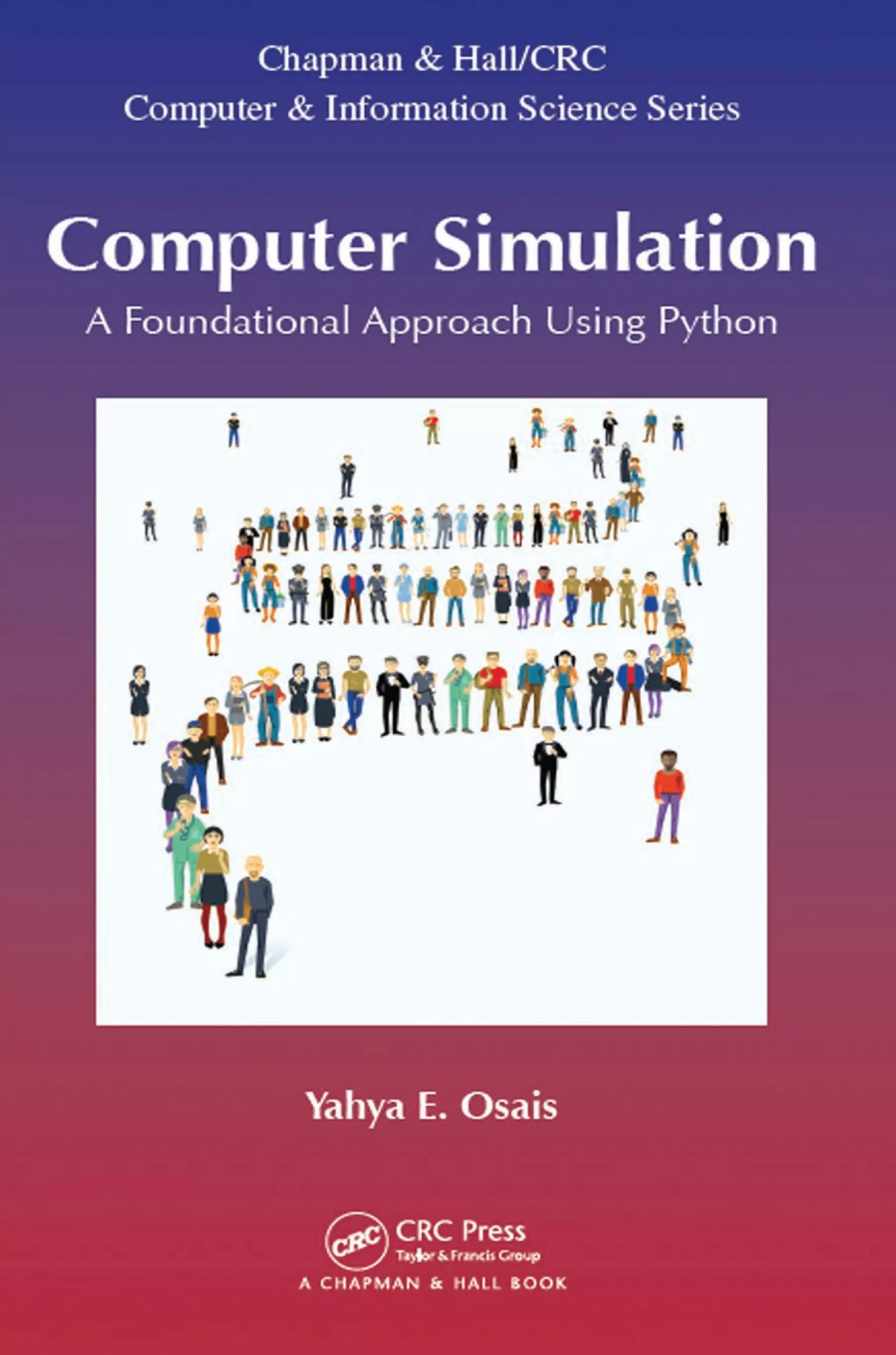 Computer Simulation: A Foundational Approach Using Python | PDF