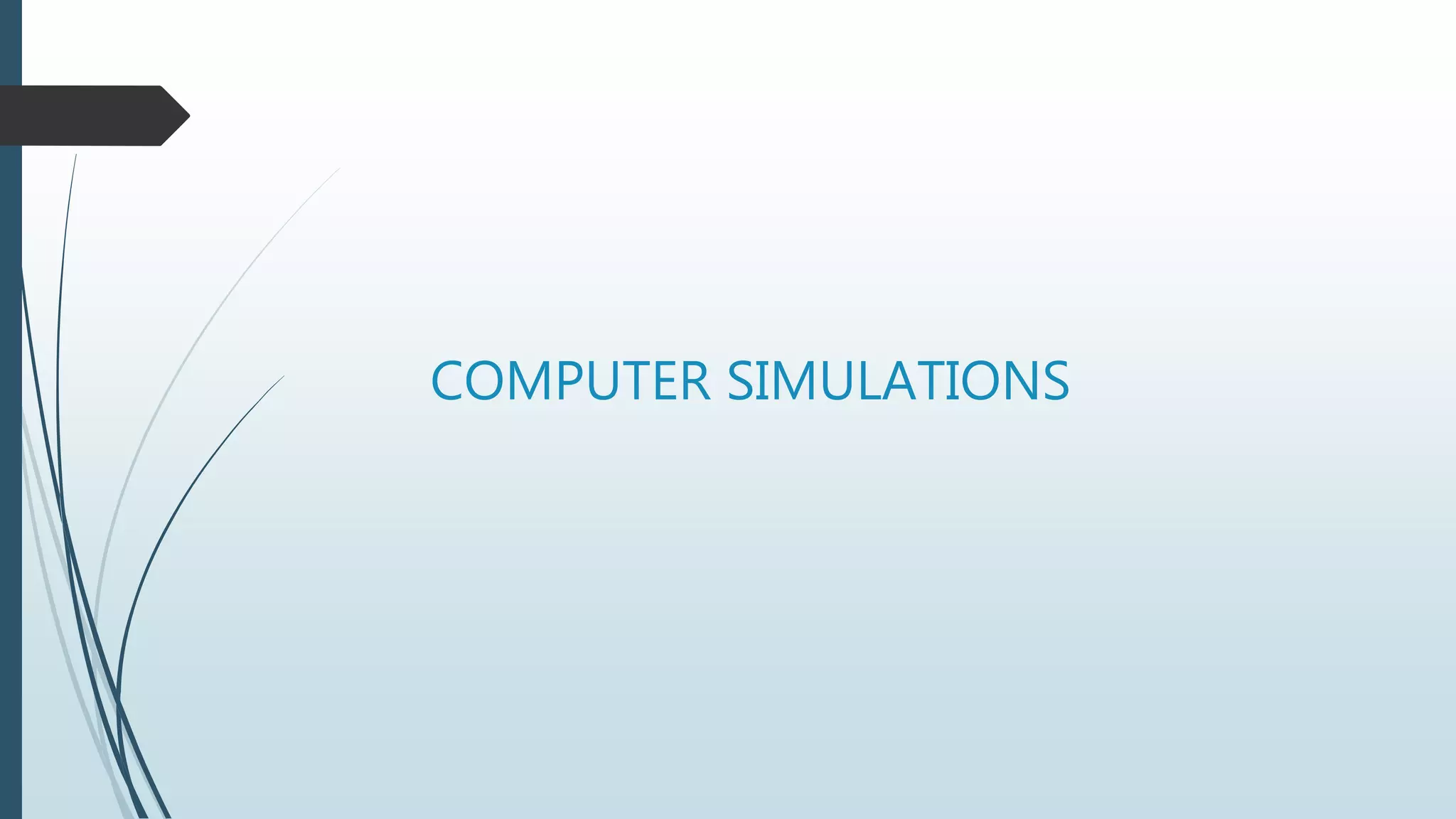 Computer simulations | PPTX