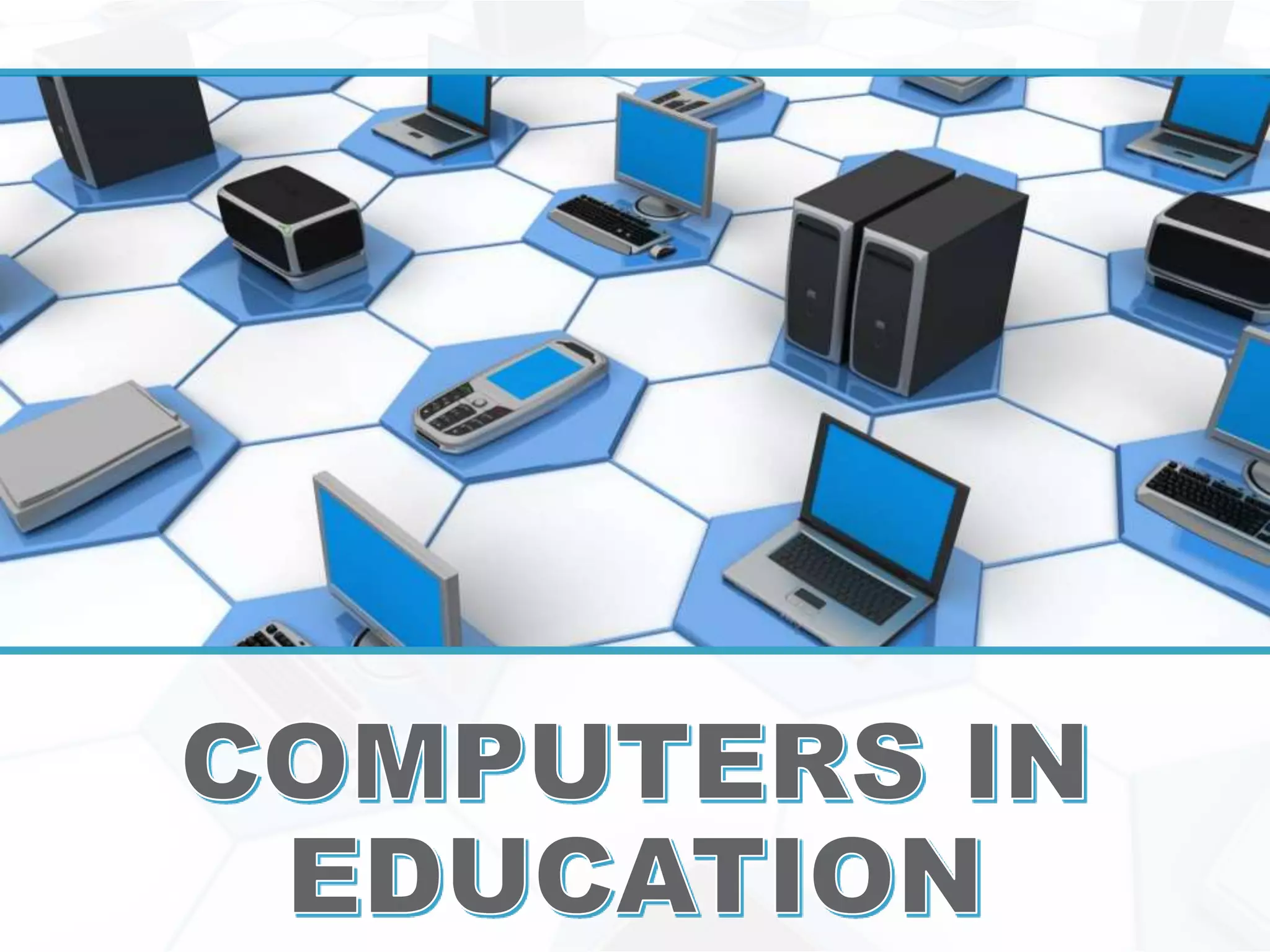 Computers in education | PPT