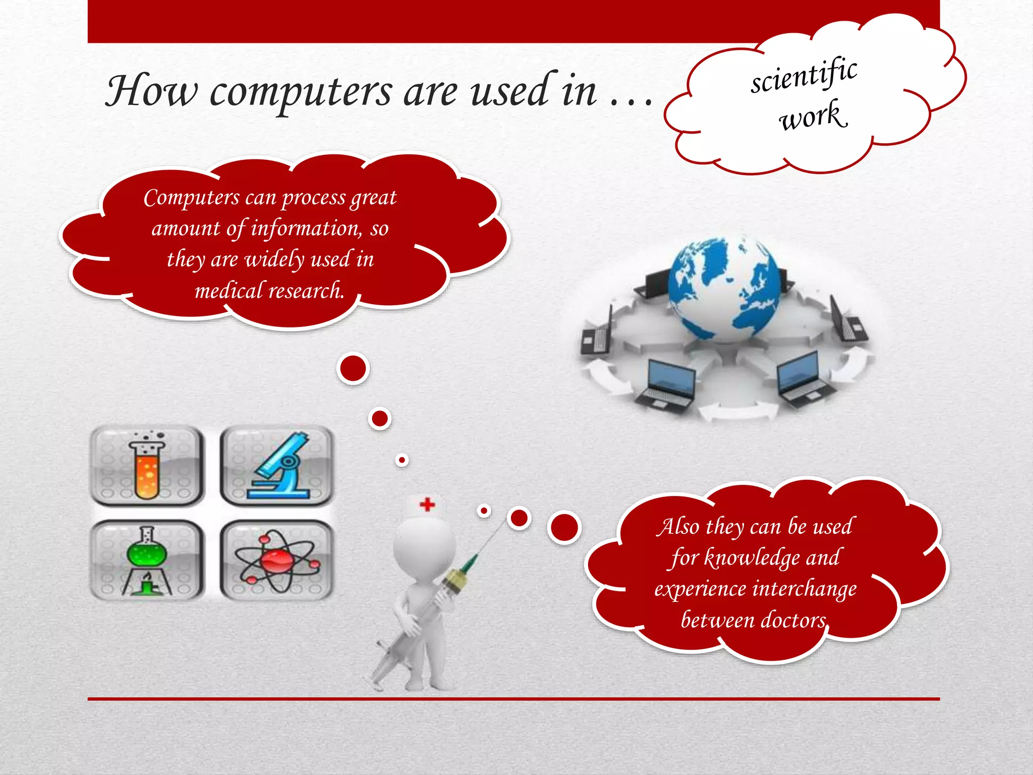 Computers usage in medicine | PPTX