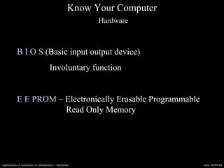 Computers in orthodontics | PPT