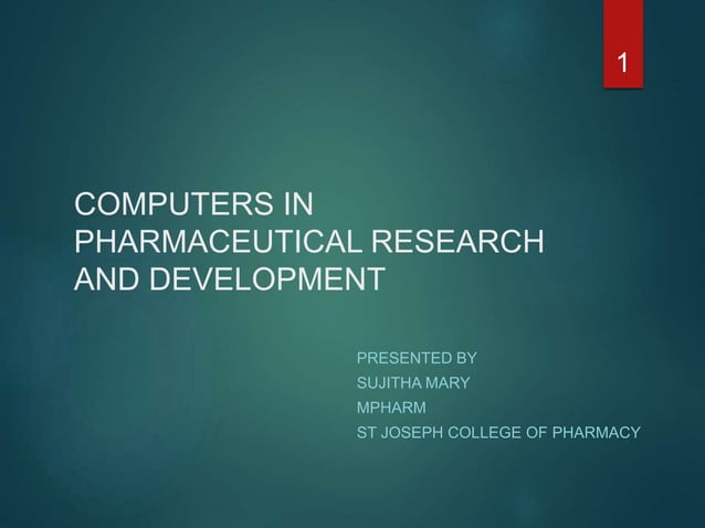 Computers in pharmaceutical research and development | PPTX | Chemistry ...