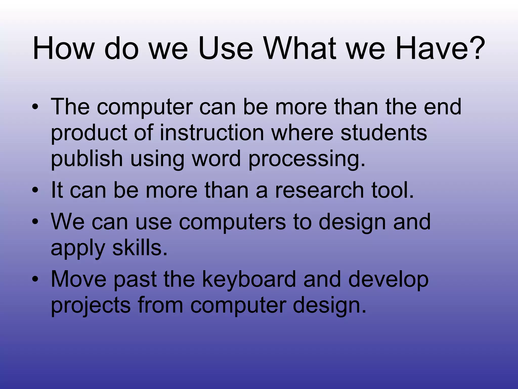Computers Instructional Tools | PPT